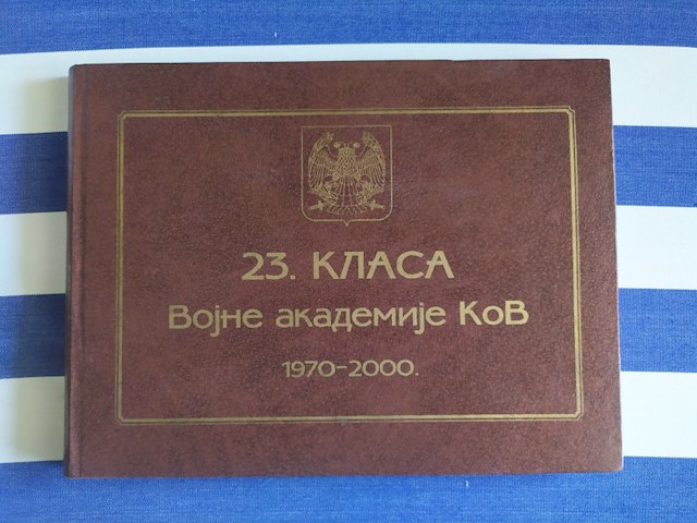 23. klasa Vojne akademije KoV 1970-2000