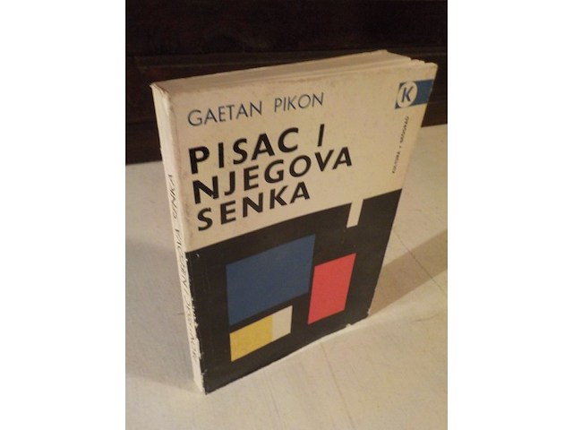 Gaetan Pikon - Pisac i njegova senka