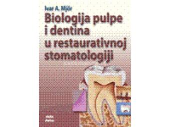 Biologija pulpe i dentina u restaurativnoj stomatologiji