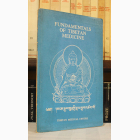 Fundamentals of Tibetan Medicine