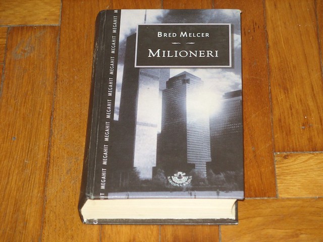 MILIONERI - Bred Melcer