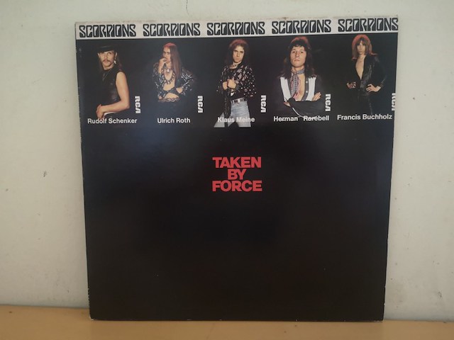 Scorpions:Taken By Force