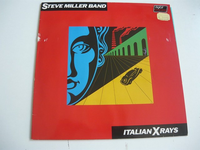 Steve Miller Band - Italian X Rays