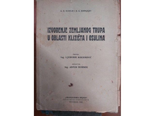 Izvodjenje zemljinog trupa u oblasti klizista i osulima