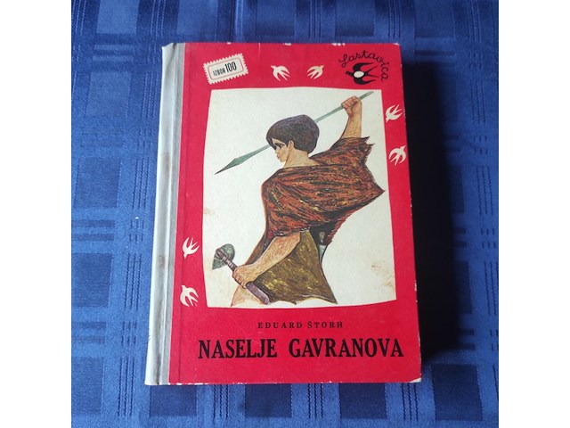 Lastavica: Naselje gavranova