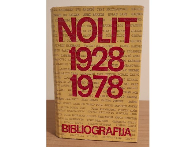 Nolit 1928. -1978. - Bibliografija - Dragoljub Popović