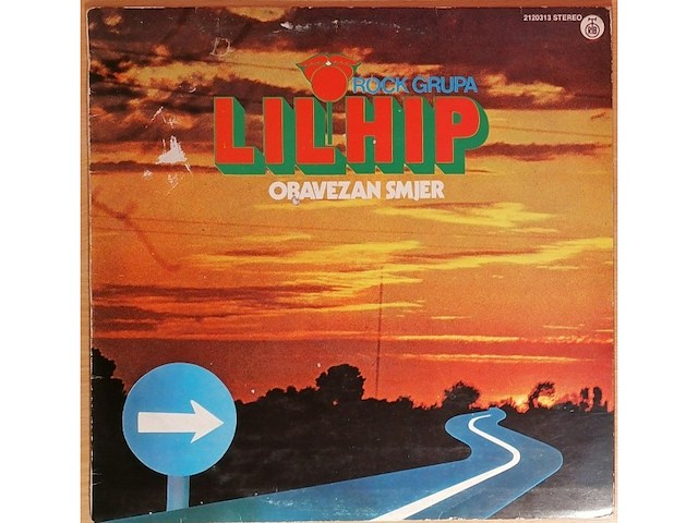 LP LILIHIP - Obavezan smjer (1980) NM/VG, odlična