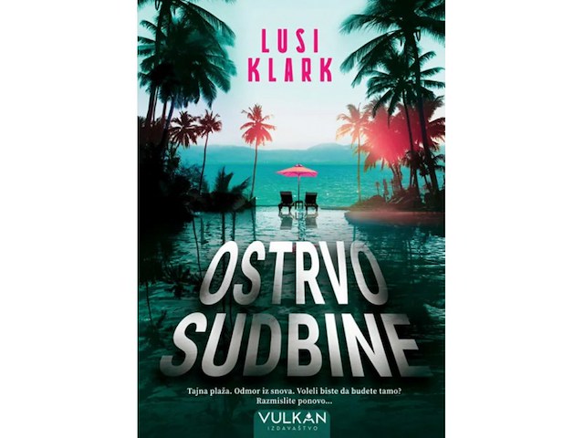 Ostrvo sudbine - Lusi Klark