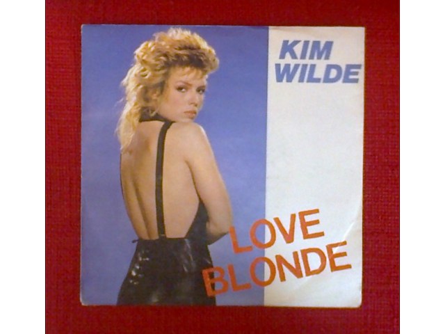 KIM WILDE - Love Blonde (singl) licenca