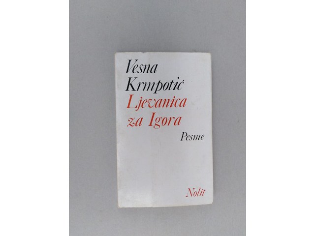 Vesna Krmpotic, Ljevanica za Igoran, Pesme