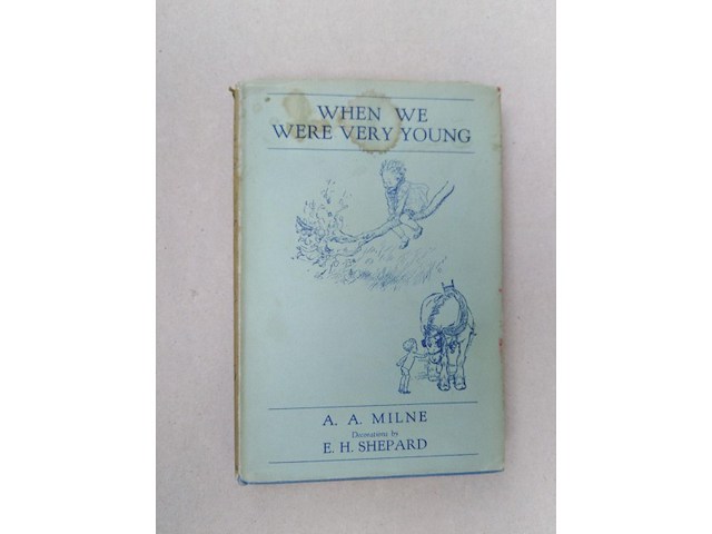 When We Were Very Young -  A.A. Milne, Retko !!!