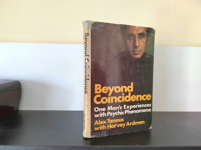 Beyond Coincidence: One Man`s Experiences With Psychic