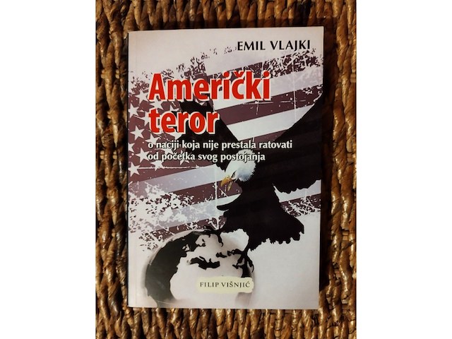 Američki teror - Emil Vlajki