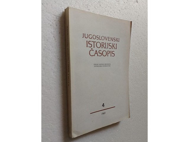 JUGOSLOVENSKI ISTORIJSKI ČASOPIS 4/1969