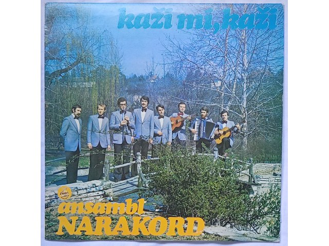 ANSAMBL  NARAKORD  -  KAZI  MI, KAZI