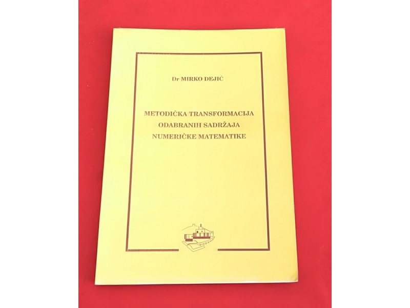 Metodička transformacija odabranih sadržaja numeričk