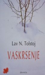 Vaskrsenje Od Lav Nikolajevič Tolstoj