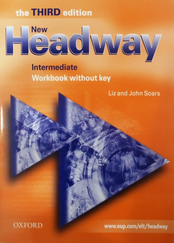 Headway Intermediate 3rd Edition Workbook without key