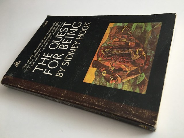 The queat for being by Sidney Hook  Pravo na postojanje