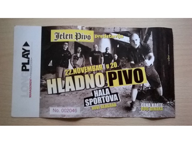 Ulaznica HLADNO PIVO 22.11.2008.