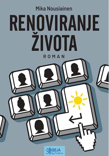 Renoviranje života – Mika Nousiainen