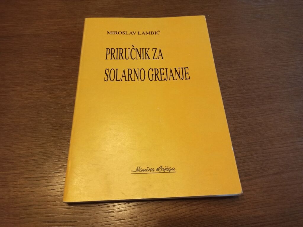 Knjiga "Priručnik za solarno grejanje" Broširan povez, 24x17cm