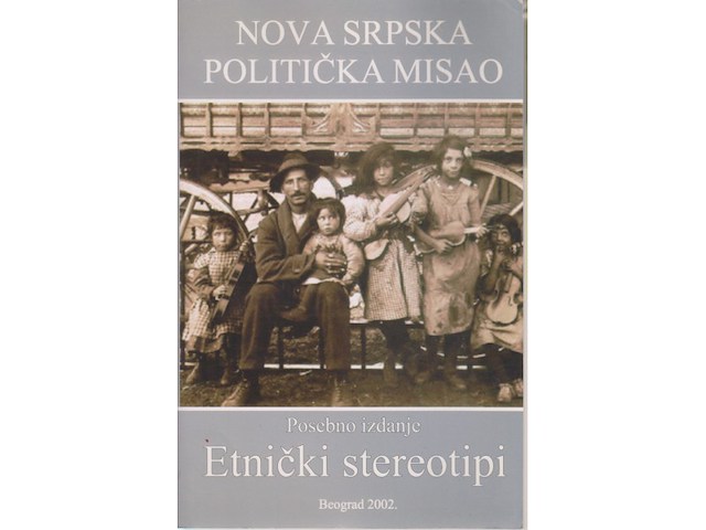 ETNIČKI STEREOTIPI / NSPM 3/2002