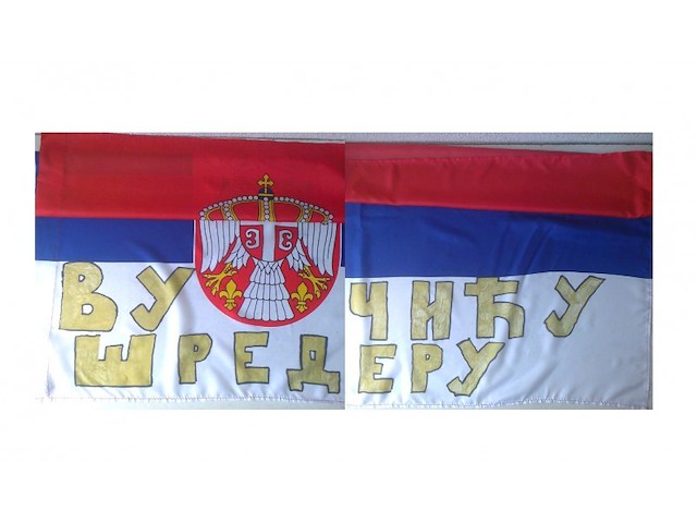 zastava srpska natpis VUČIĆU ŠREDERU 140x90 cm