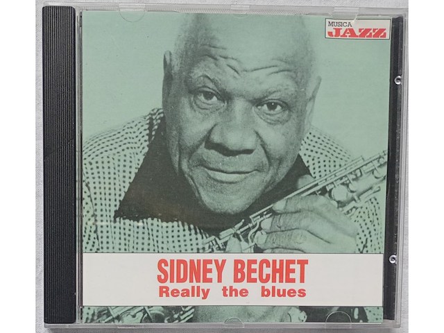 SIDNEY  BECHET  -  REALLY  THE  BLUES