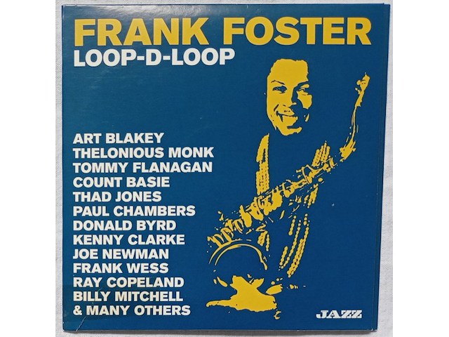 FRANK  FOSTER  -  LOOP - D - LOOP