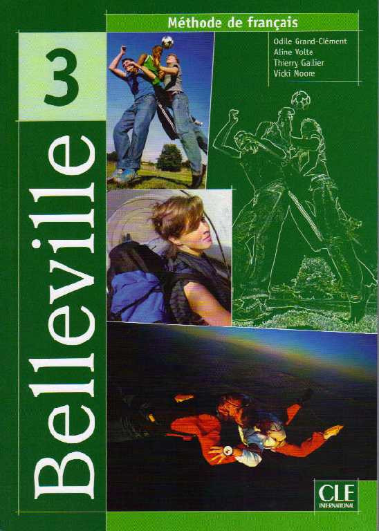 Belleville 3 udzbenik Livre de l eleve-O.G.Clément, A.Volte, T.Gallier