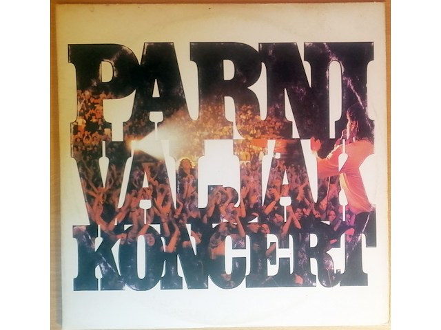 2LP PARNI VALJAK - Koncert (1982) NM/VG+, ODLIČNA