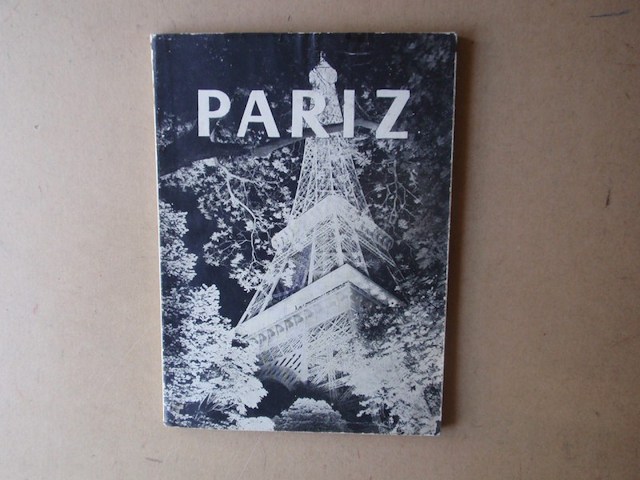 PARIZ - Turistički vodič