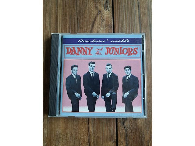 Danny and The Juniors - Rockin` With