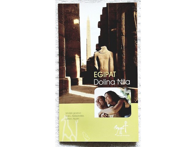 EGIPAT - DOLINA NILA