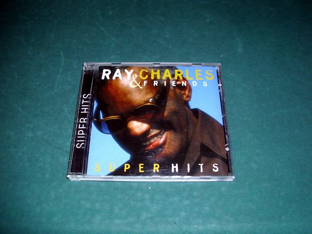 RAY CHARLES And FRIENDS – Super Hits