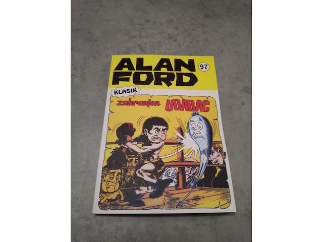 Alan Ford klasik broj 97: Zabranjen udarac