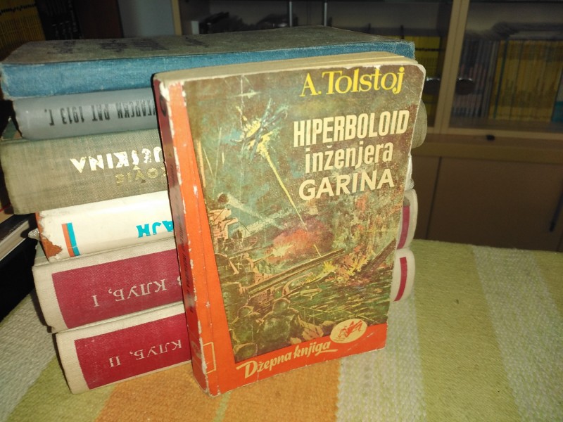 HIPERBOLOID INŽENJERA GARINA autor: Aleksej Tolstoj