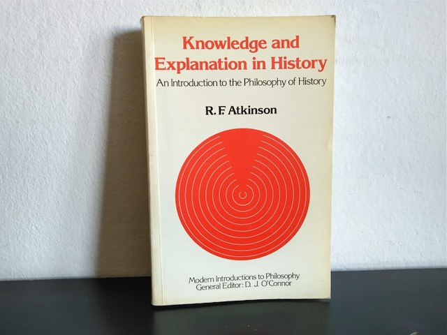 Knowledge and Explanation in History