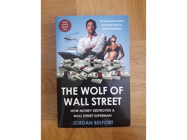 The Wolf Of Wall Street - Jordan Belfort