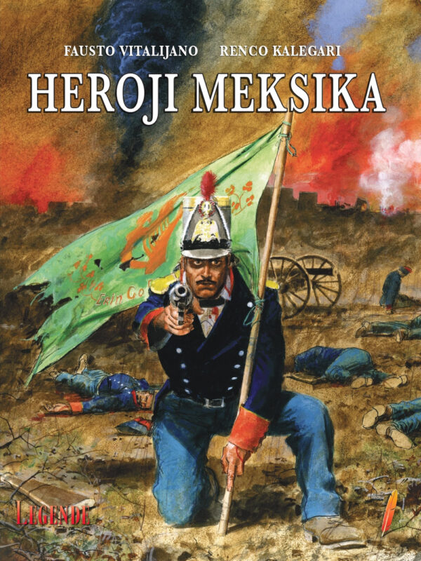 Legende 10: Heroji Meksika