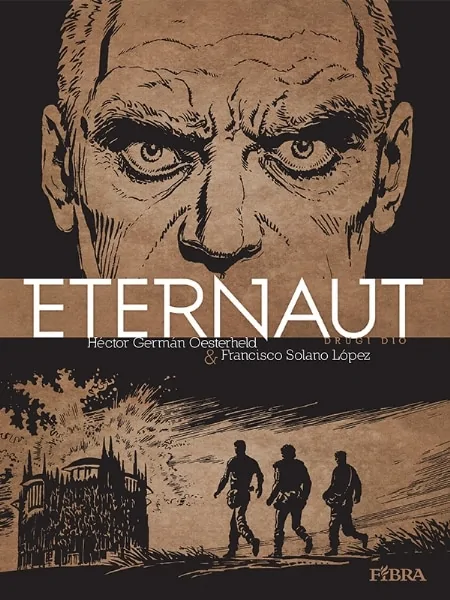 Orka 39: Eternaut – drugi dio (Reprint)