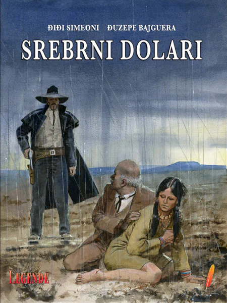 Legende 6: Srebrni dolari