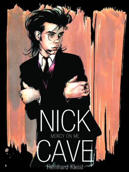 Nick Cave: Mercy on Me