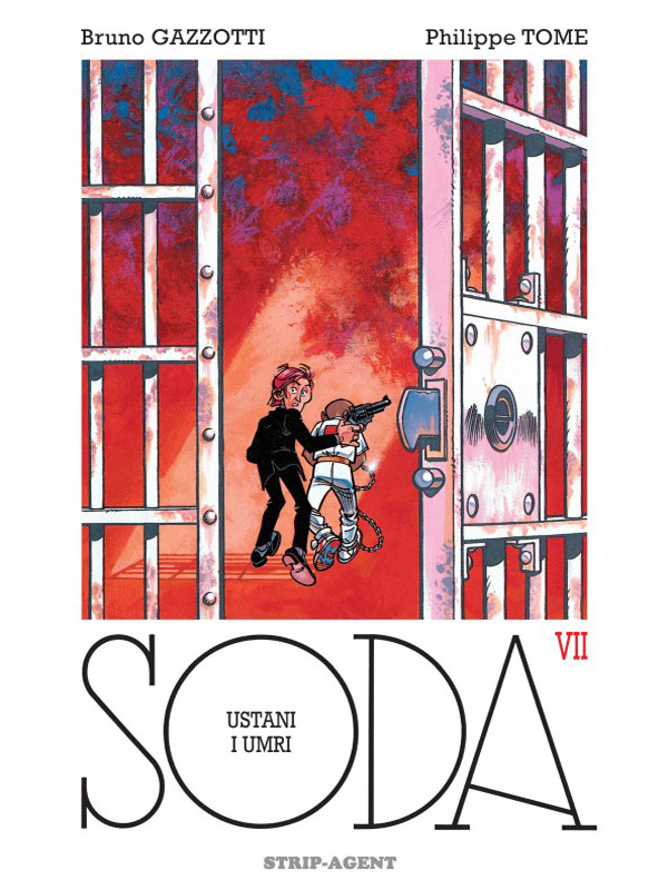 Soda 7: Ustani i umri