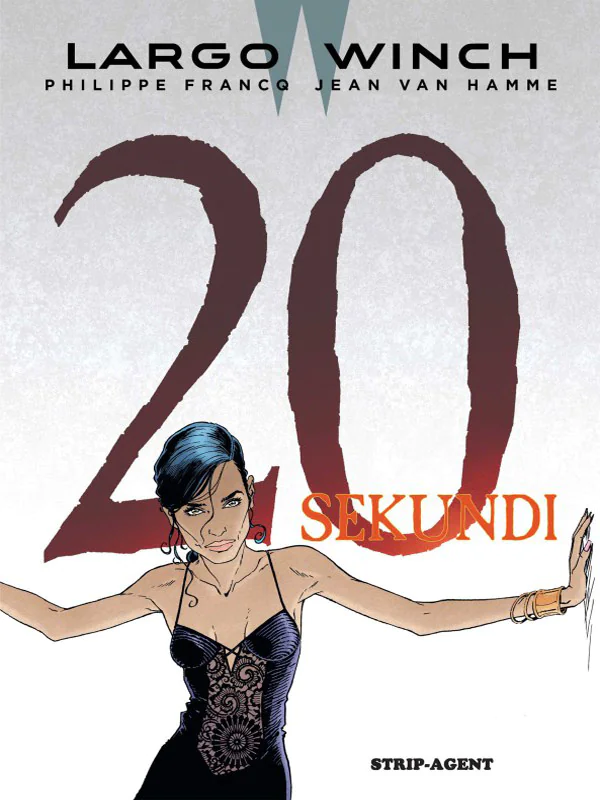 Largo Winch 20: 20 sekundi