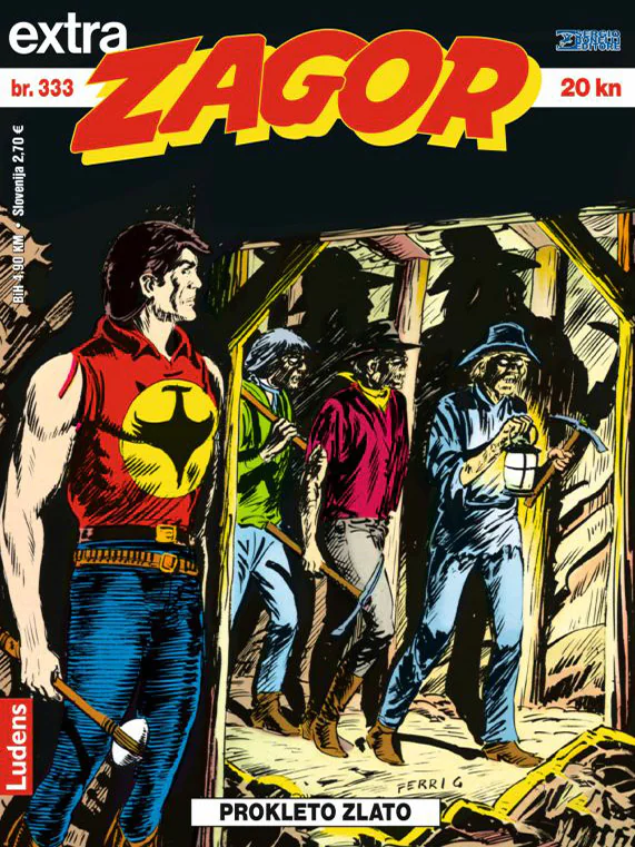 Zagor Extra 333: Prokleto zlato