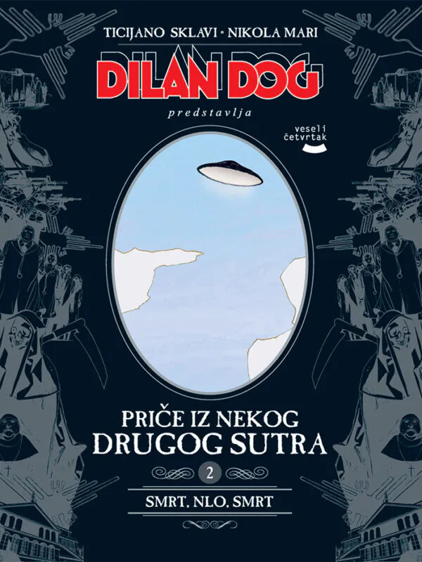 Priče iz nekog drugog sutra 2: Smrt, NLO, smrt