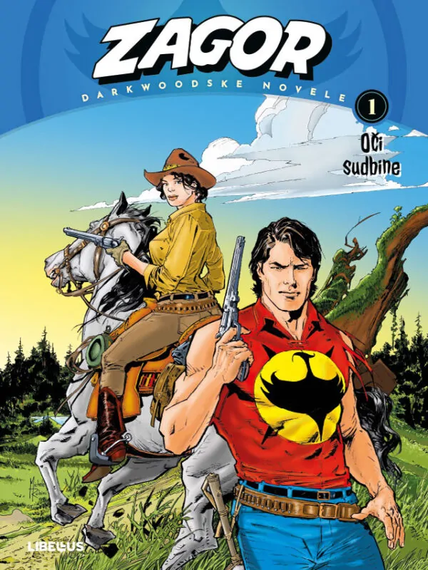 Zagor Darkwoodske novele 1: Oči sudbine