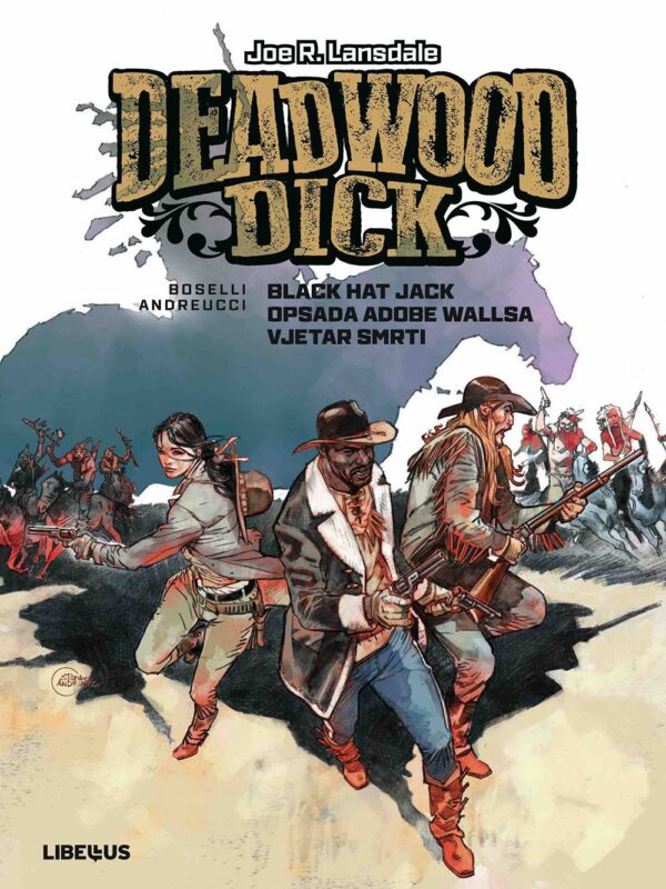 Deadwood Dick 3